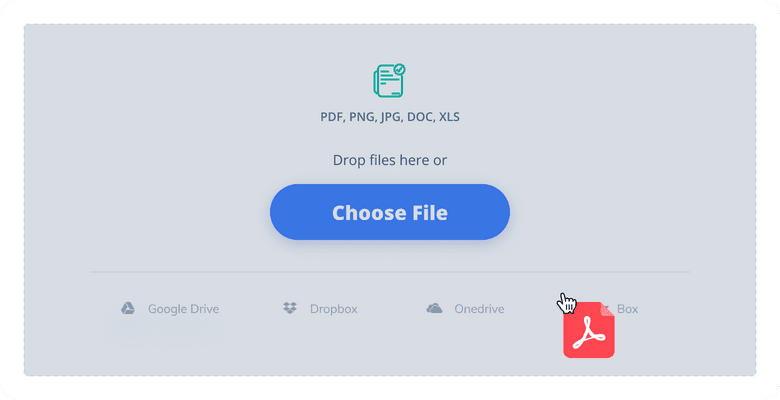 Upload files in PDF, PNG, JPG, DOC, XLS to be signed.
