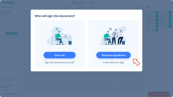 Option 2: Send for signatures (Yourself & others)